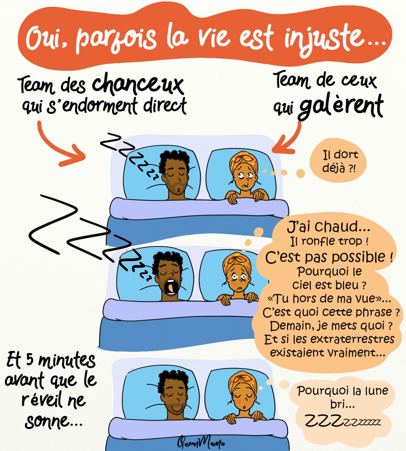 La vie est parfois injuste – Queenmama